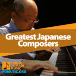 18 Greatest Japanese Composers of All Time (Must Know) - Public Domain ...