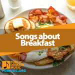 24 Most Delicious Songs About Breakfast (A Foodie's Dream) - Public ...