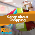 26 Popular Songs About Shopping (Playlist for Your Spree/Addiction ...