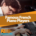 24 Famous French Piano Players Who Shaped Music - Public Domain Music