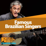 25 World Famous Brazilian Singers You Should Know (Must Hear) - Public ...