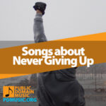 20 Inspiring Songs About Never Giving Up (Motivational Playlist ...
