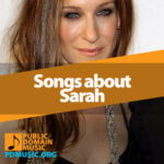24 Most Popular Songs About Sarah of All Time (Must Hear List) - Public ...