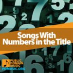 41 Most Popular Songs With Numbers in the Title (Full List) - Public ...