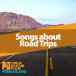 32 Most Famous Songs About Road Trips (Ultimate Playlist) - Public ...