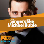 21 Famous Crooner Singers Like Michael Bublé (Must Hear) - Public ...