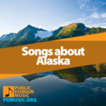 29 Greatest Songs About Alaska Ever Written (Ultimate AK Playlist ...