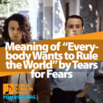Meaning of the Song "Everybody Wants to Rule the World" by Tears for ...