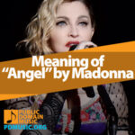 Meaning of the Song "Angel" by Madonna - Public Domain Music